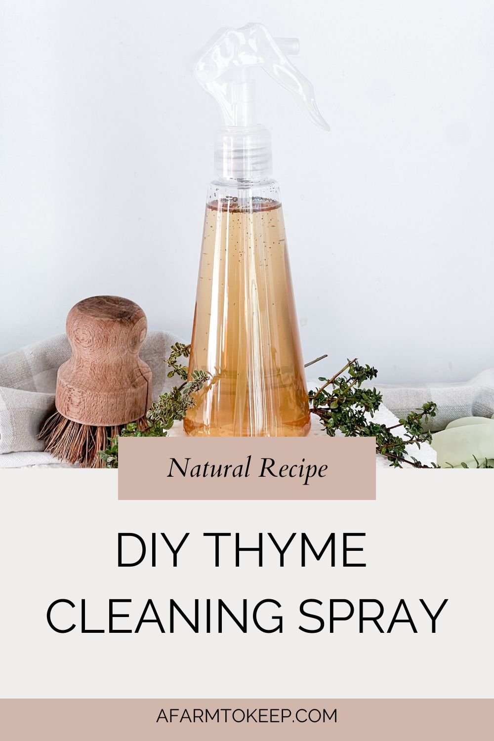 Clean with the Power of Thyme: A Natural DIY Cleaning Spray - A Farm to ...