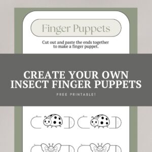 Buzzing Fun: Create Your Own Insect Finger Puppets with Our Free ...